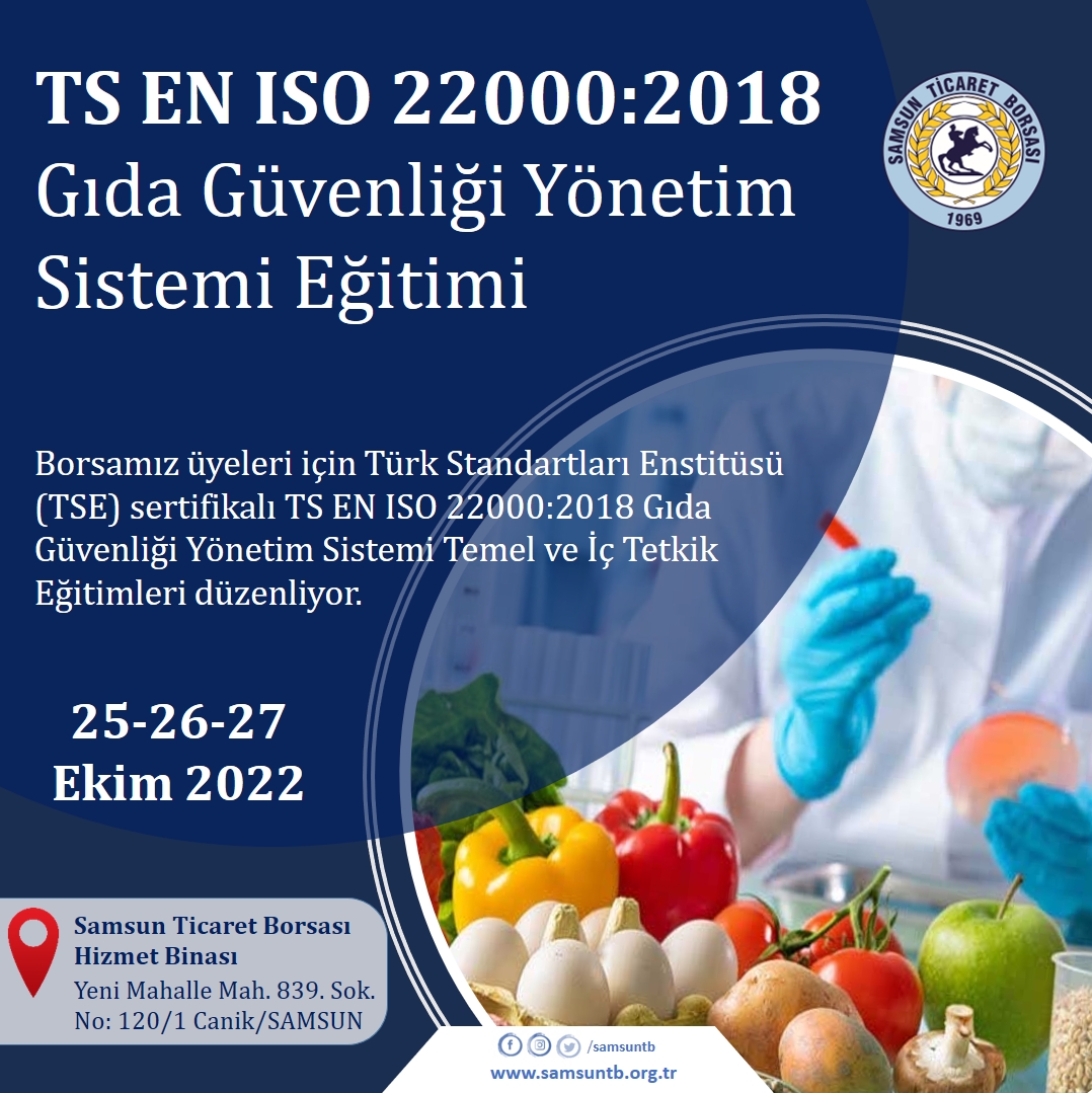 TS EN ISO 22000:2018 Gıda Güvenliği Yönetim Sistemi İç Tetkik Eğitimi